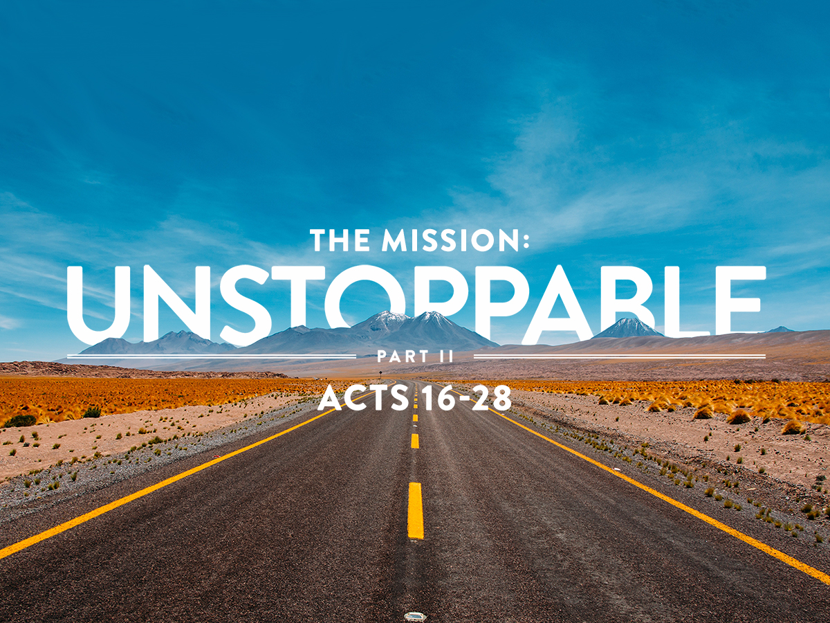 The Mission: Unstoppable Part 2 - Acts - SLE Church